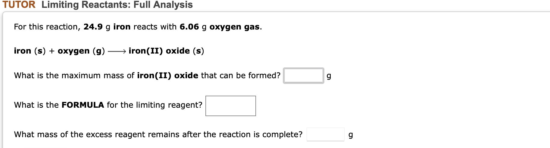 Solved TUTOR Limiting Reactants: Full Analysis For this | Chegg.com
