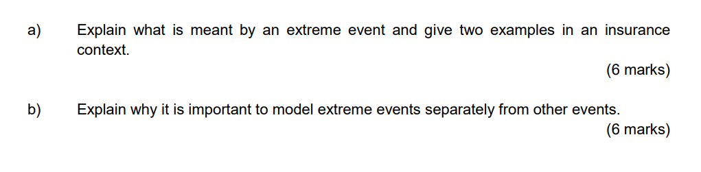 Solved a) Explain what is meant by an extreme event and give | Chegg.com