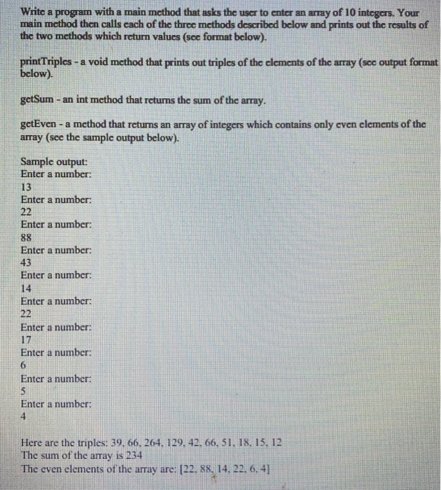 Solved Write a program with a main method that asks the user | Chegg.com