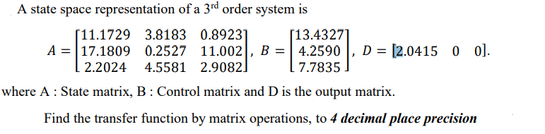 Solved A state space representation of a 3rd order system | Chegg.com