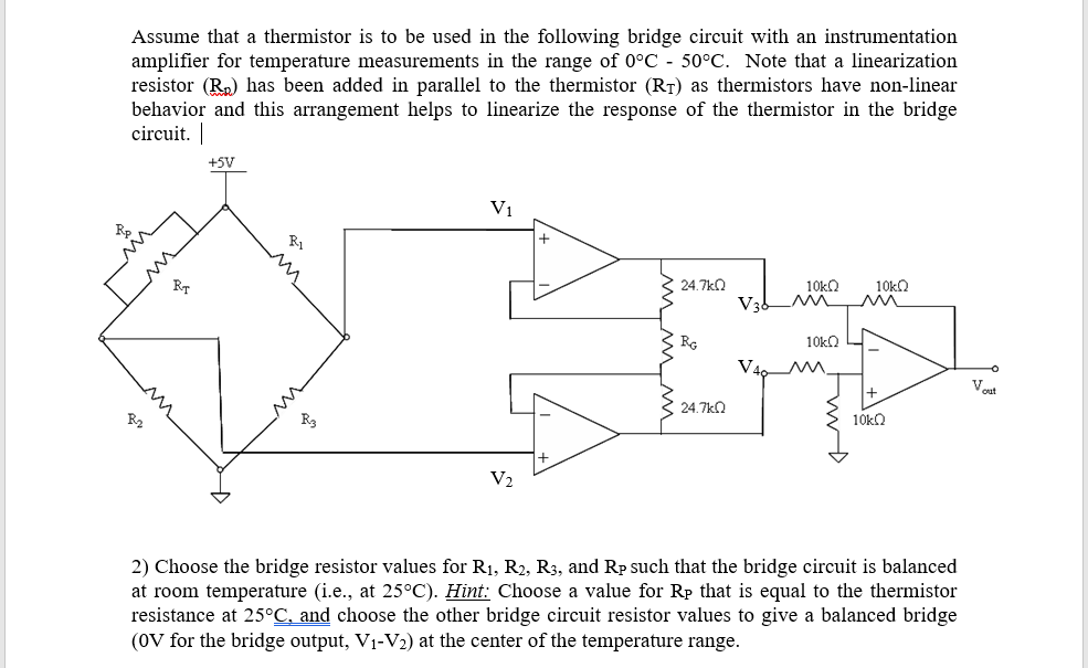 Solved Choose the bridge resistor values for R1, R2, R3, and | Chegg.com