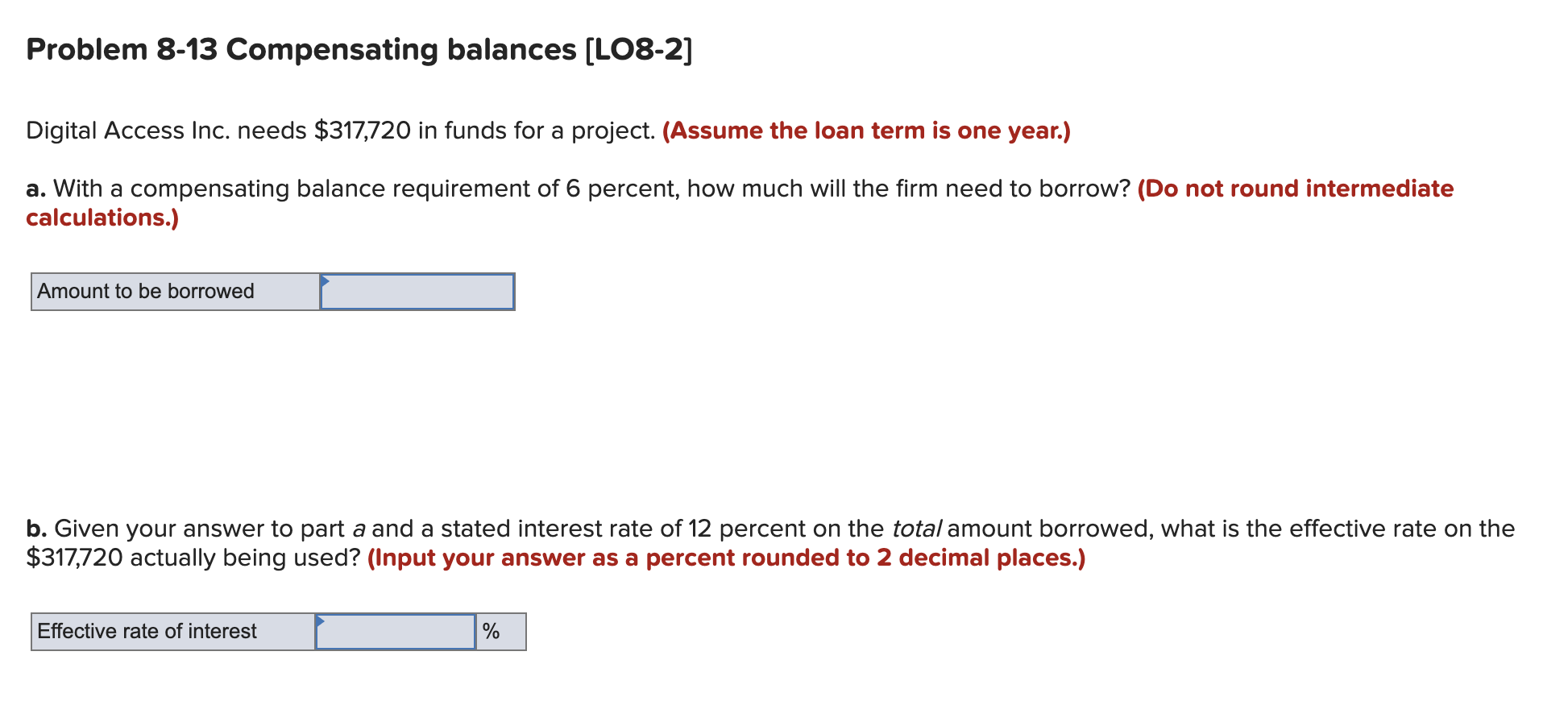 Solved Problem 8-13 Compensating balances (LO8-2] Digital | Chegg.com