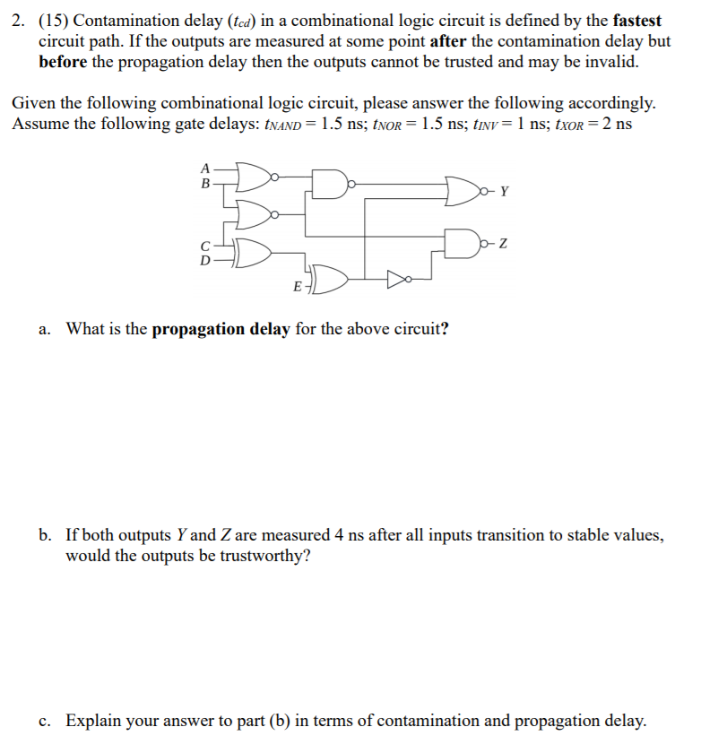 Solved 2. (15) Contamination delay (ted) in a combinational | Chegg.com