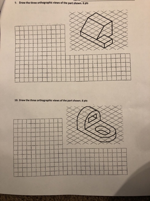 Solved 9. Draw the three orthographic views of the part | Chegg.com