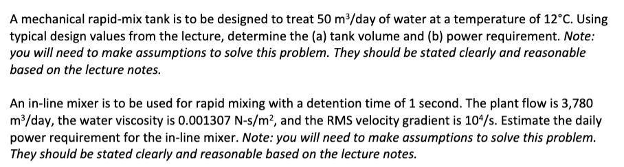 Solved A mechanical rapid-mix tank is to be designed to | Chegg.com