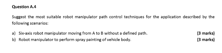 Solved Suggest the most suitable robot manipulator path | Chegg.com