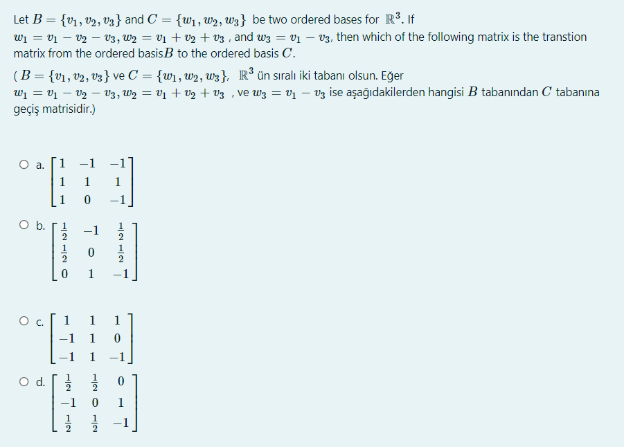 Solved = Let B {V1, V2, V3 } and C = {W1, W2, W3} be two | Chegg.com