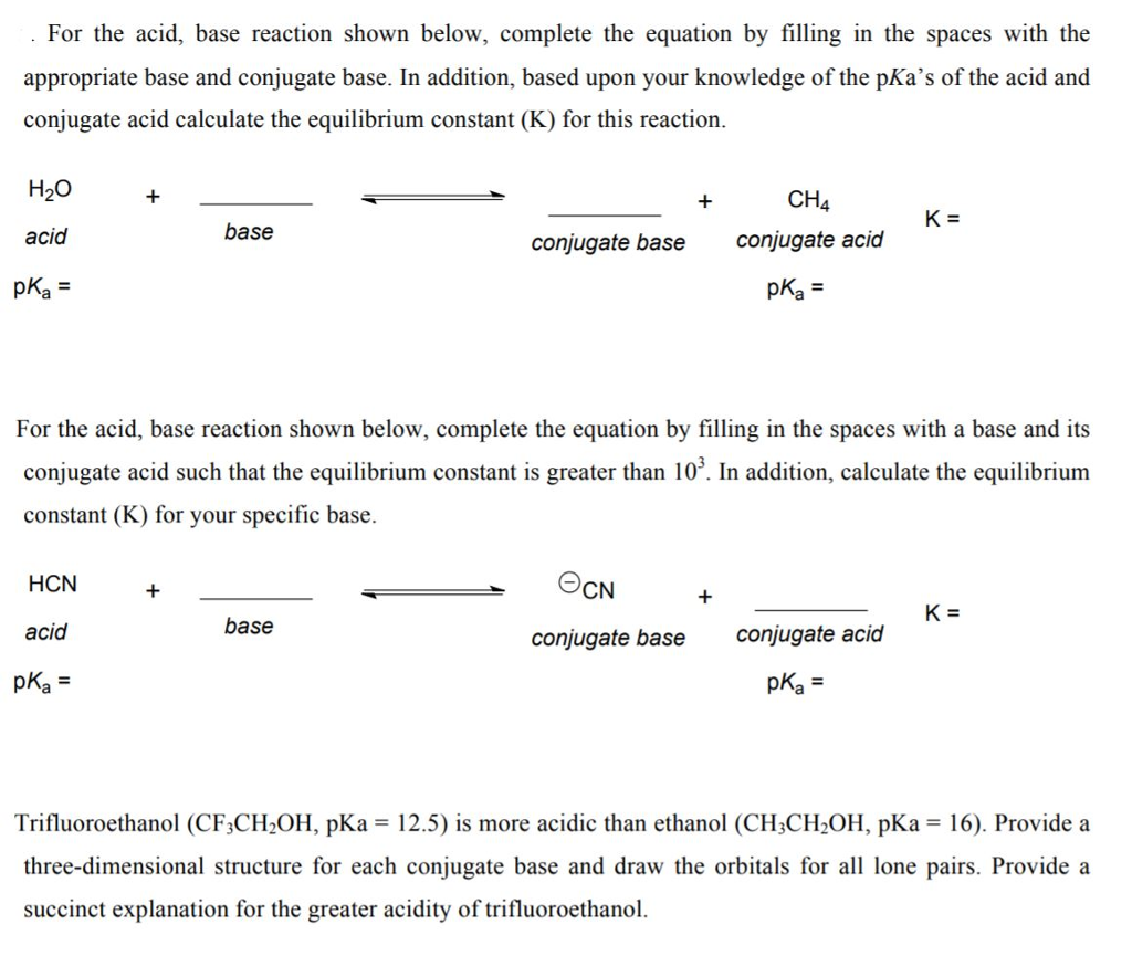 Solved For the acid, base reaction shown below, complete the | Chegg.com