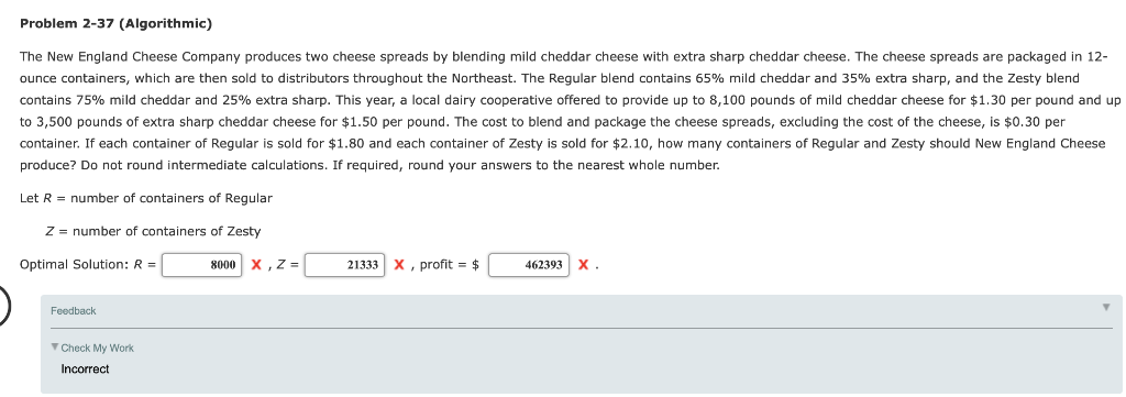 Solved Problem 2-37 (Algorithmic) The New England Cheese | Chegg.com