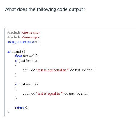 Solved What does the following code output? #include | Chegg.com