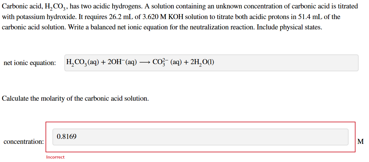 Solved Carbonic acid, H2CO3, has two acidic hydrogens. A | Chegg.com