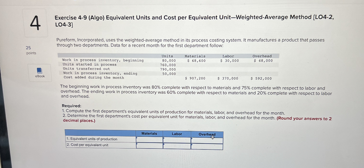Solved Exercise 4-9 (Algo) Equivalent Units and Cost per | Chegg.com