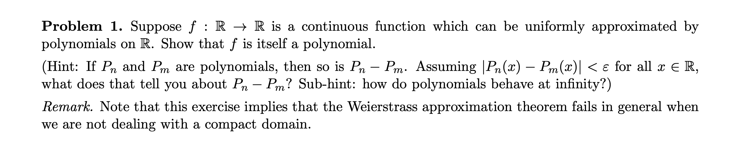 Solved Problem 1. Suppose f :R → R is a continuous function | Chegg.com