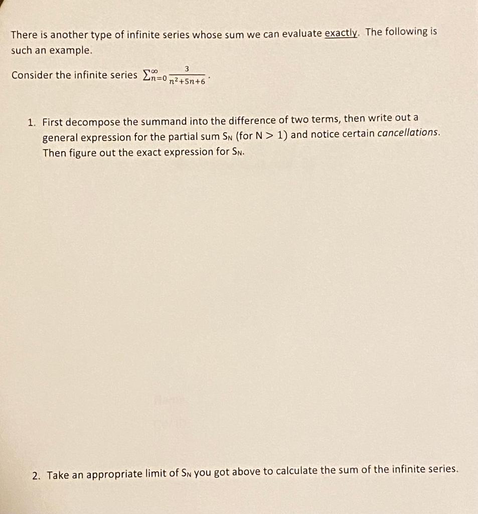 Solved There is another type of infinite series whose sum we | Chegg.com