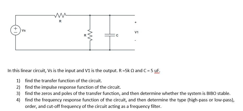 Solved w R Vs V1 In this linear circuit, Vs is the input and | Chegg.com