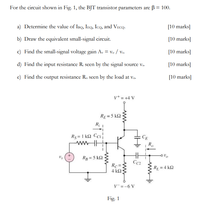 Solved For the circuit shown in Fig. 1, the BJT transistor | Chegg.com