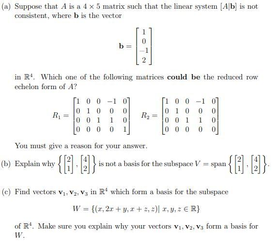 Solved (a) Suppose that A is a 4 x 5 matrix such that the | Chegg.com