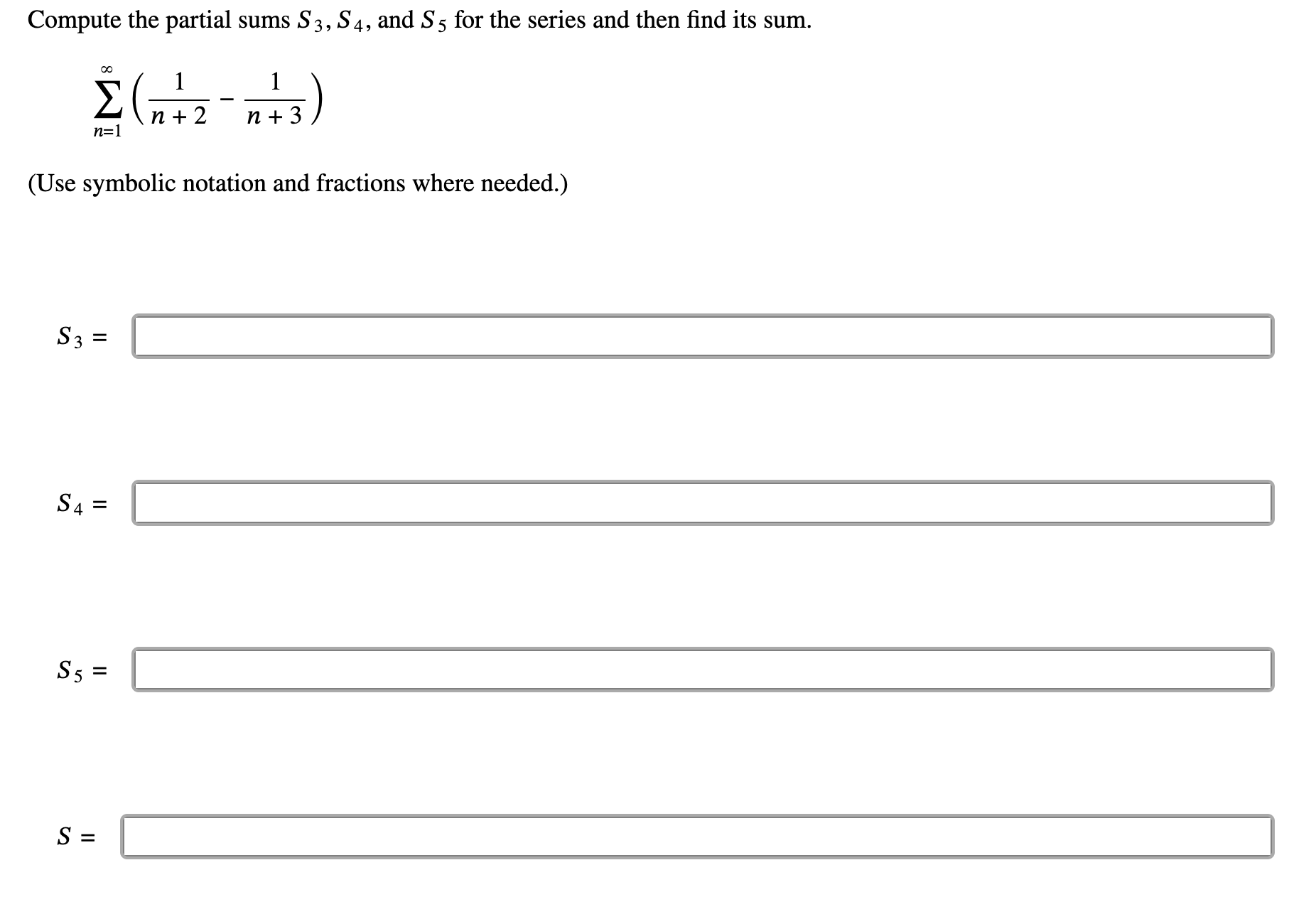 Solved Compute The Partial Sums S3s4 And S5 For The Series 