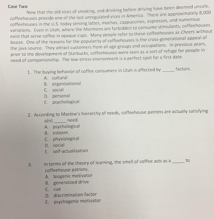 Solved Case Two Now that the old vices of smoking, and | Chegg.com
