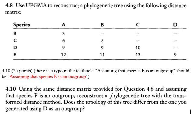 4.8 Use UPGMA to reconstruct a phylogenetic tree | Chegg.com
