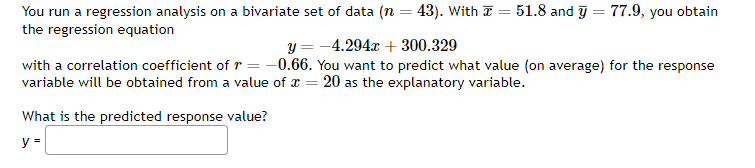 Solved You run a regression analysis on a bivariate set of | Chegg.com