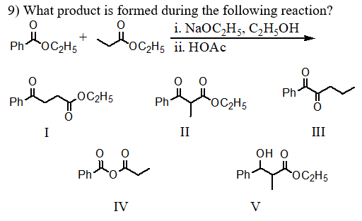 Solved 9) What product is formed during the following | Chegg.com