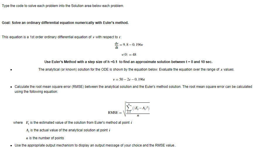 Solved Type the code to solve each problem into the Solution | Chegg.com