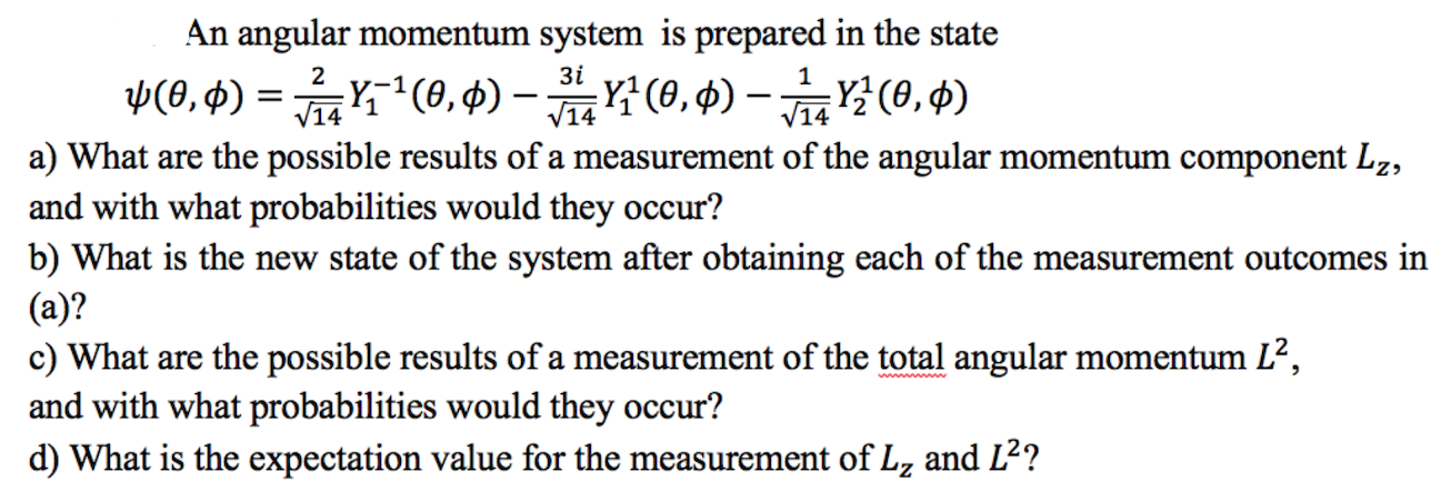 Solved An angular momentum system is prepared in the state | Chegg.com