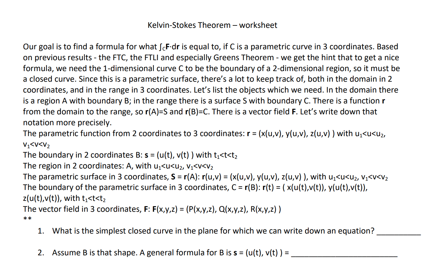 Solved Kelvin-Stokes Theorem - worksheet Our goal is to find | Chegg.com