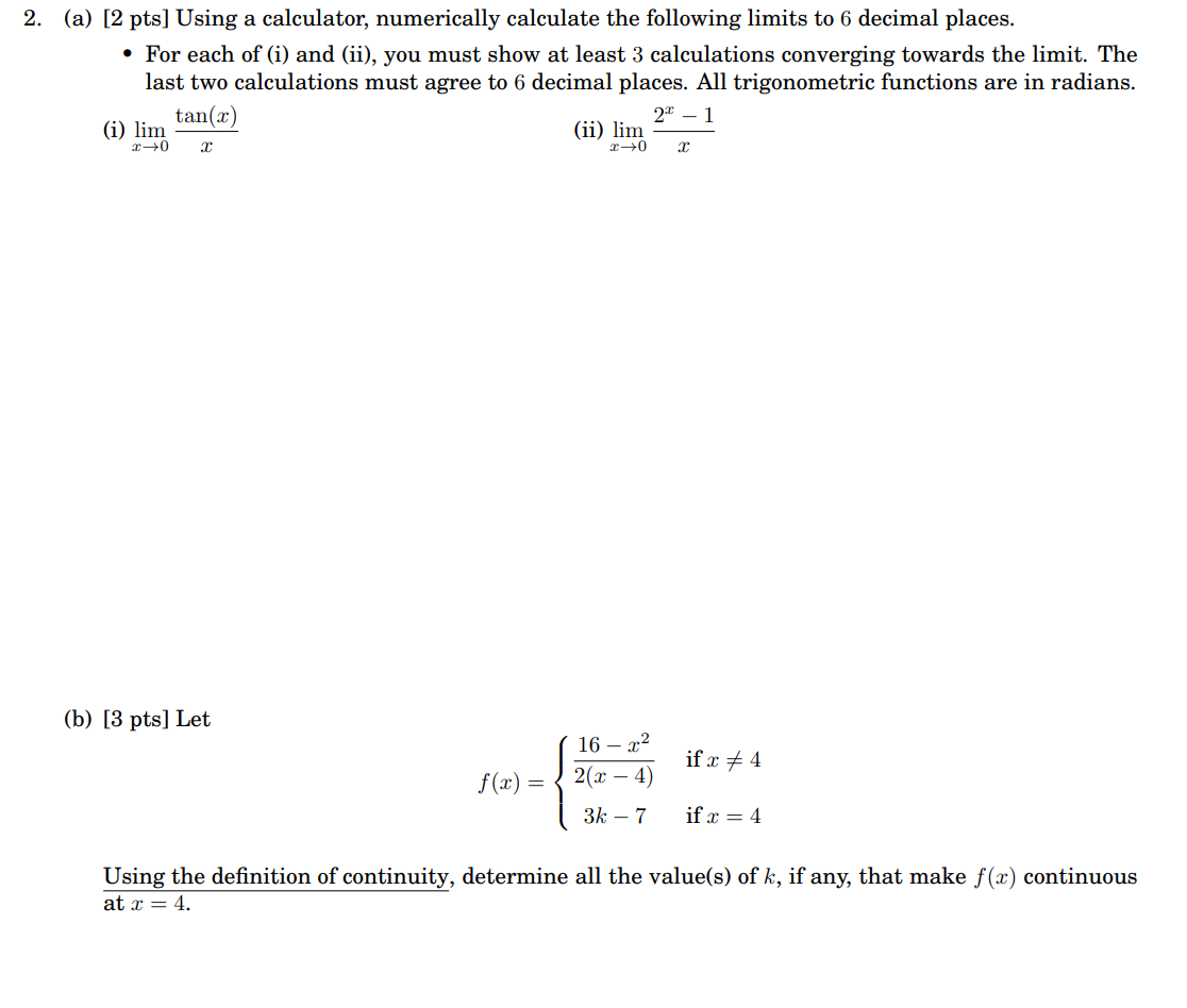 Solved 2. (a) [2pts] Using a calculator, numerically | Chegg.com