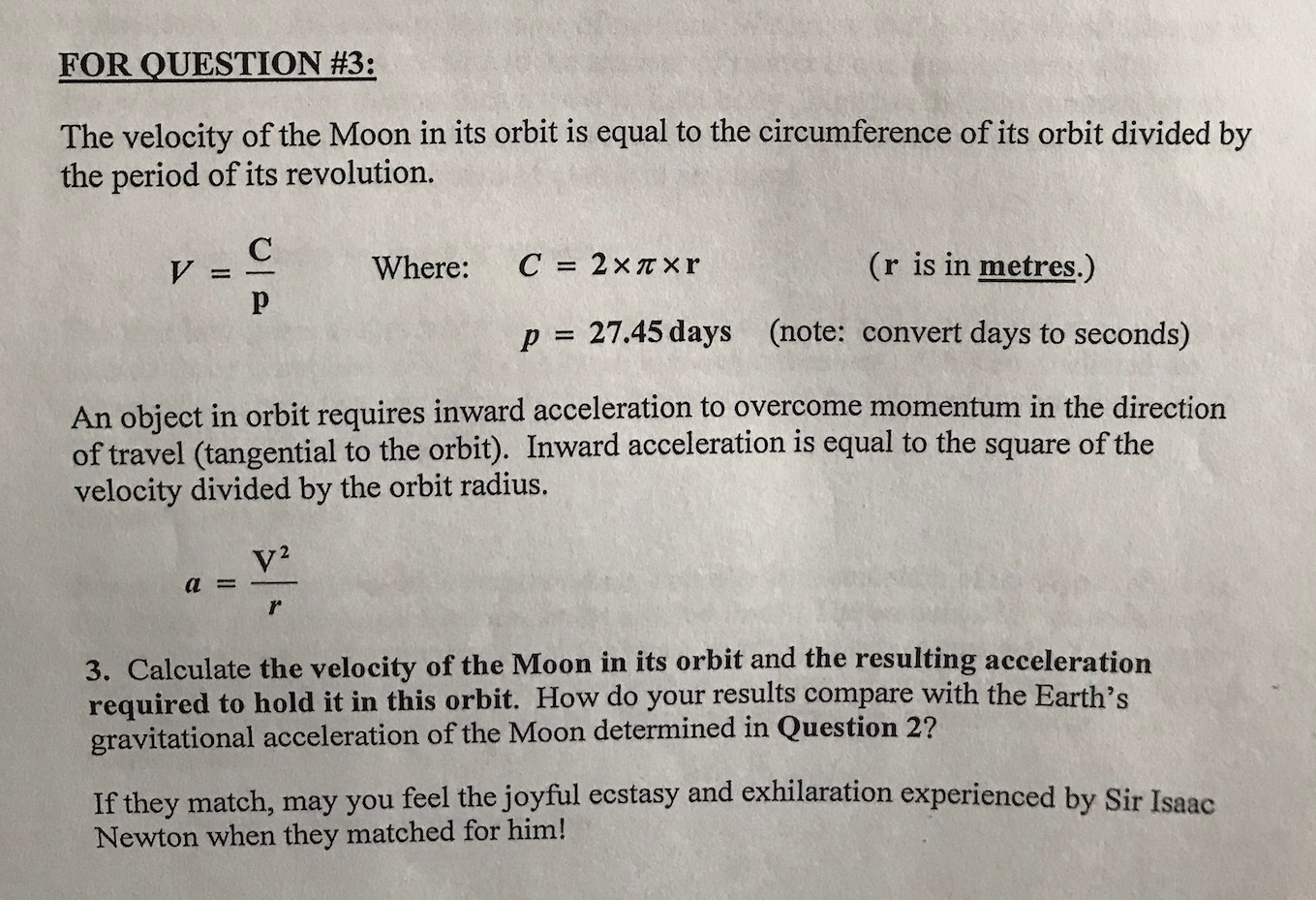 Solved FOR QUESTION #3: The velocity of the Moon in its | Chegg.com