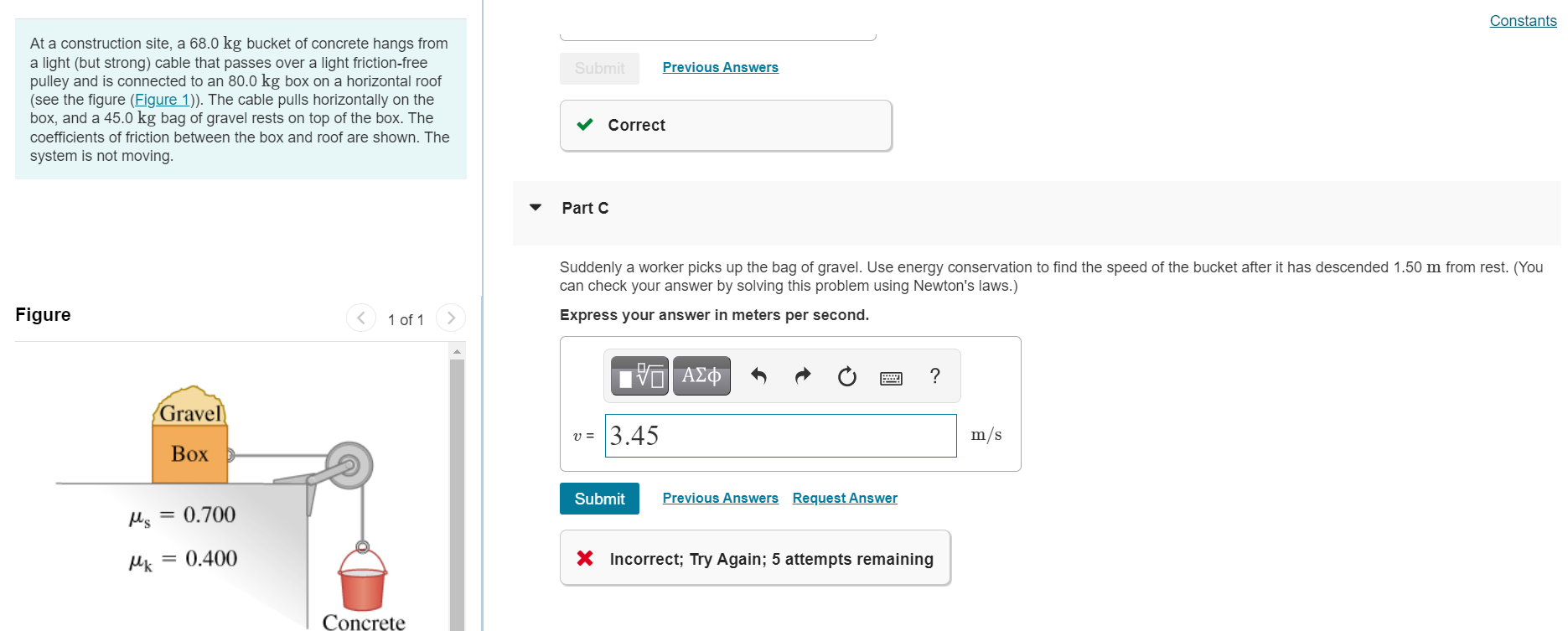 Solved Constants Submit Previous Answers At a construction | Chegg.com