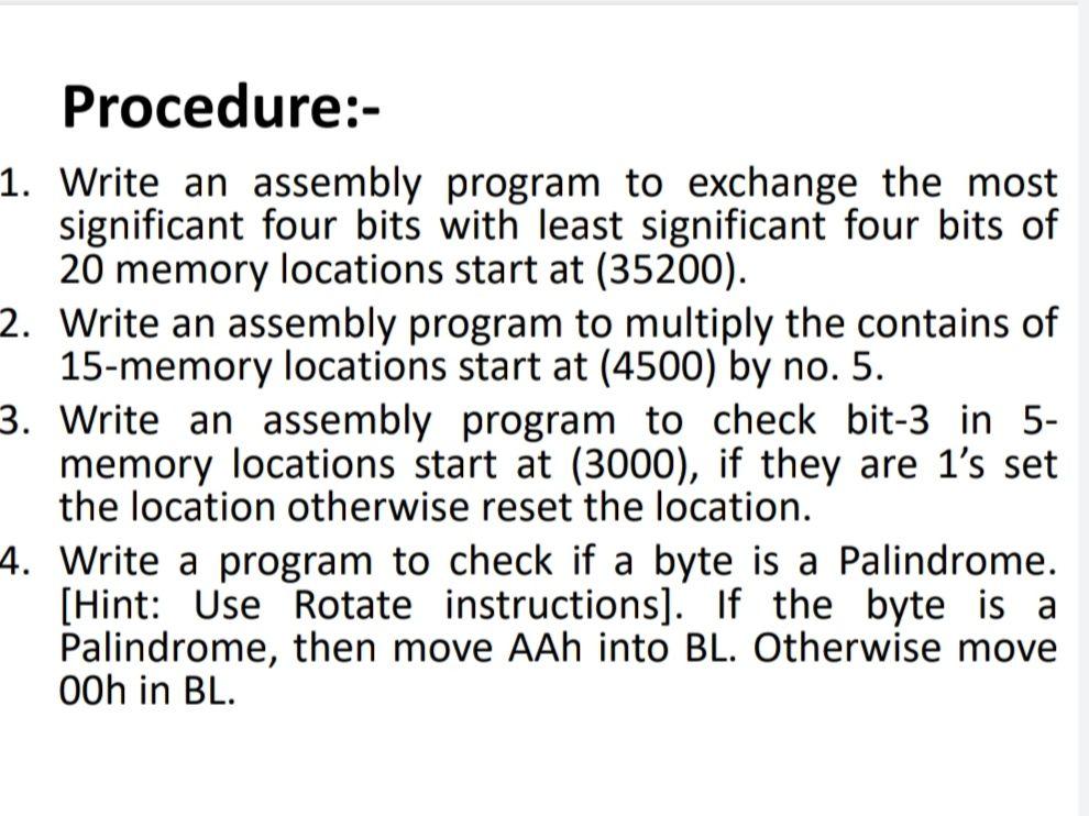 Solved Procedure:- 1. Write an assembly program to exchange | Chegg.com