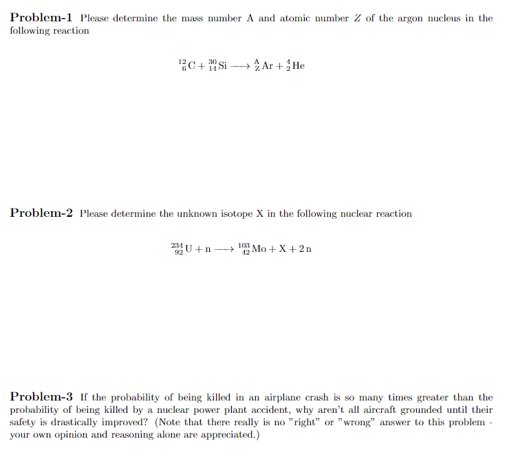 Solved Problem-1 Please determine the mass number A and | Chegg.com