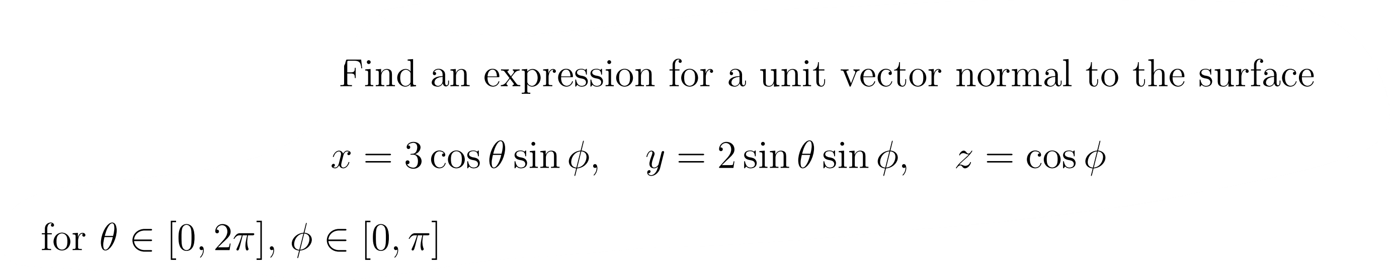 Solved Find an expression for a unit vector normal to the | Chegg.com