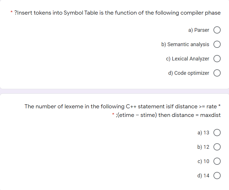 Solved - ?Insert tokens into Symbol Table is the function of | Chegg.com