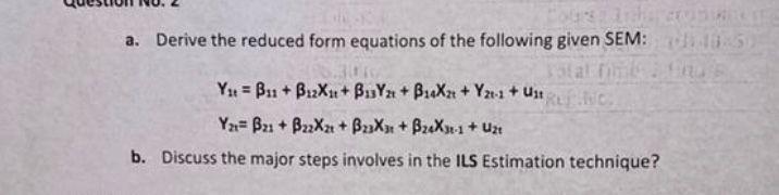 Solved a. Derive the reduced form equations of the following | Chegg.com