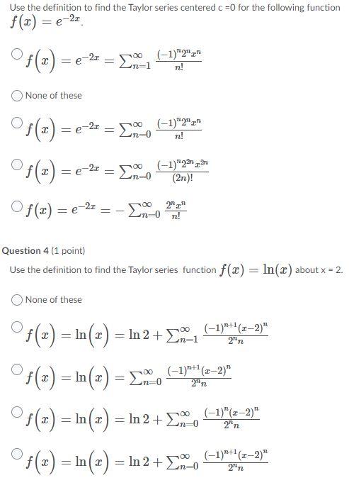 Solved Use the definition to find the Taylor series centered | Chegg.com
