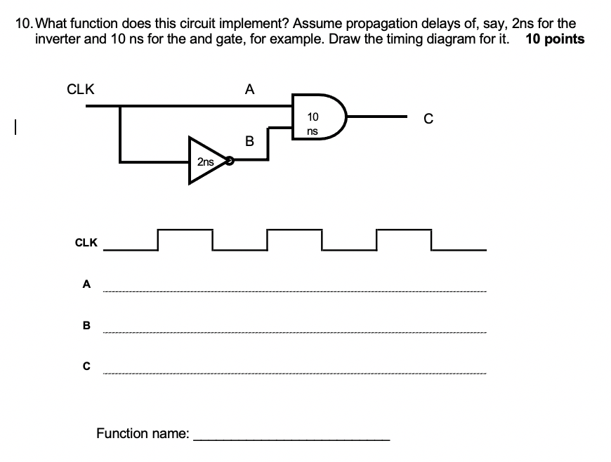 Solved 10. What function does this circuit implement? Assume | Chegg.com