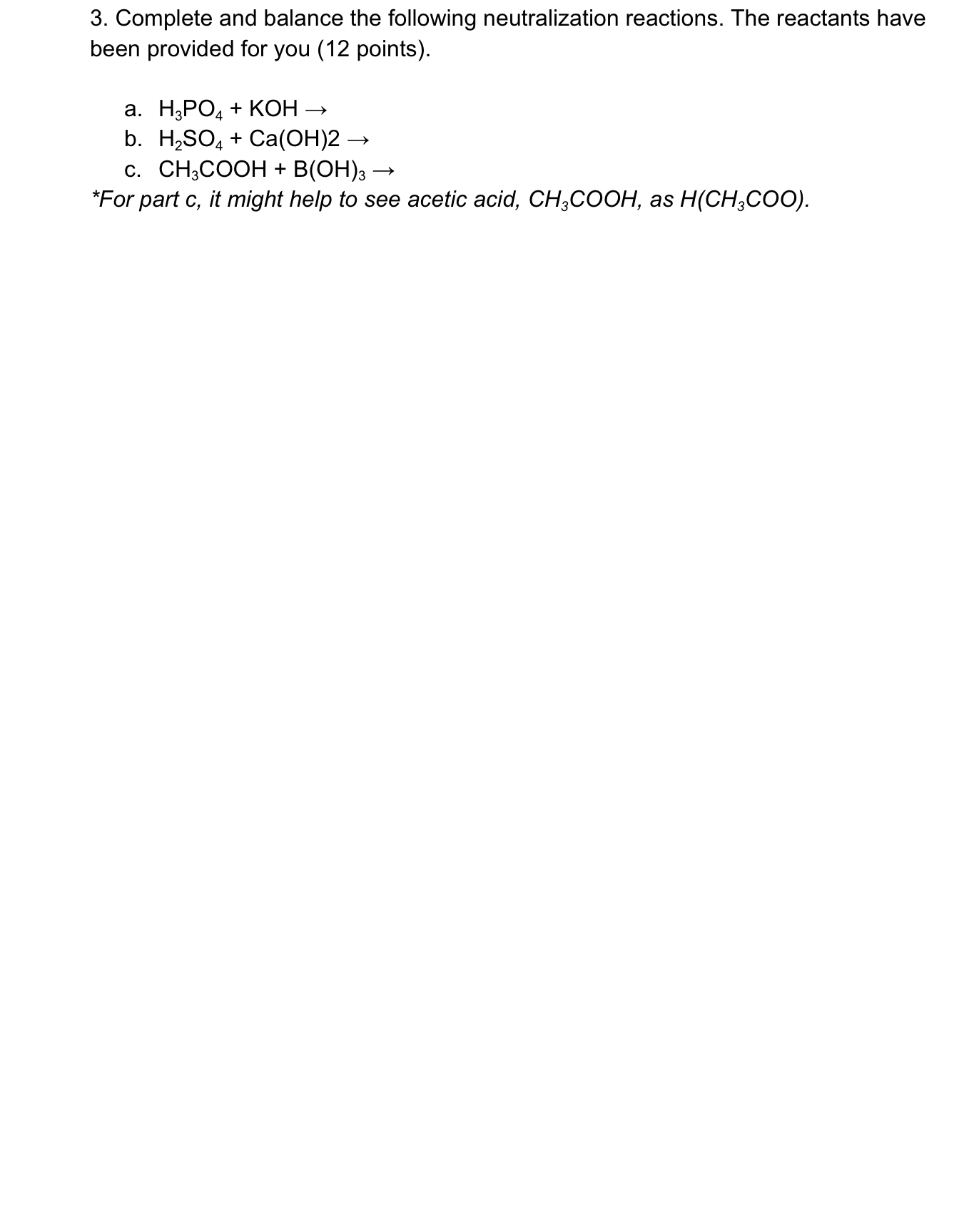 Solved 3. Complete and balance the following neutralization | Chegg.com