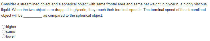 Solved Consider a streamlined object and a spherical object | Chegg.com