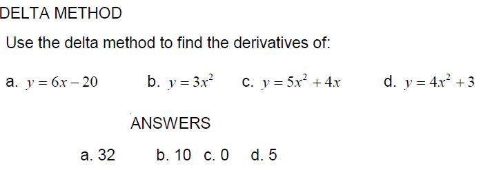 Solved DELTA METHOD Use the delta method to find the | Chegg.com