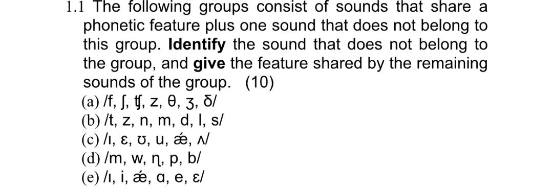 1.1 The following groups consist of sounds that share | Chegg.com