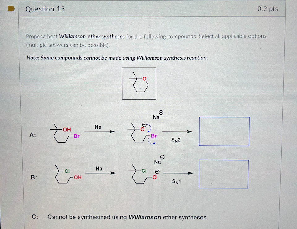 Propose best Williamson Ether syntheses for the | Chegg.com