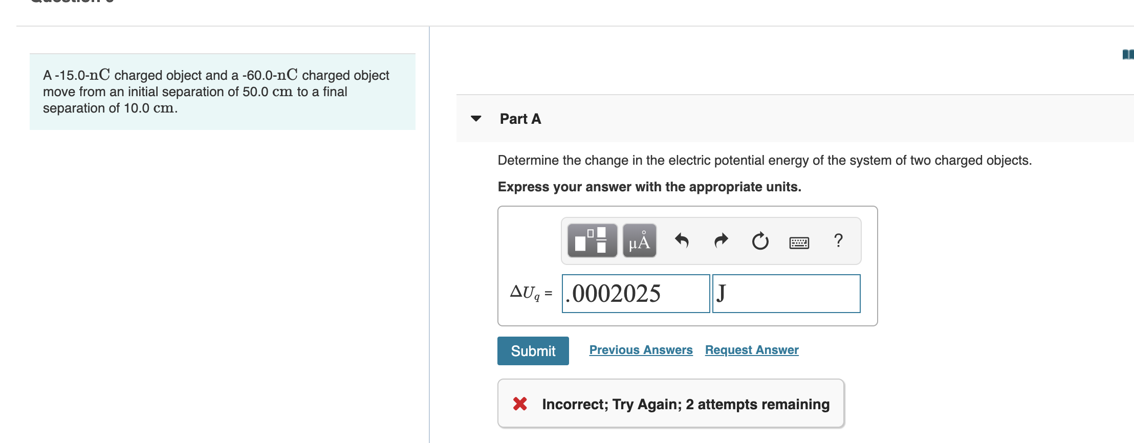 Solved A-15.0-nC charged object and a -60.0-nC charged | Chegg.com
