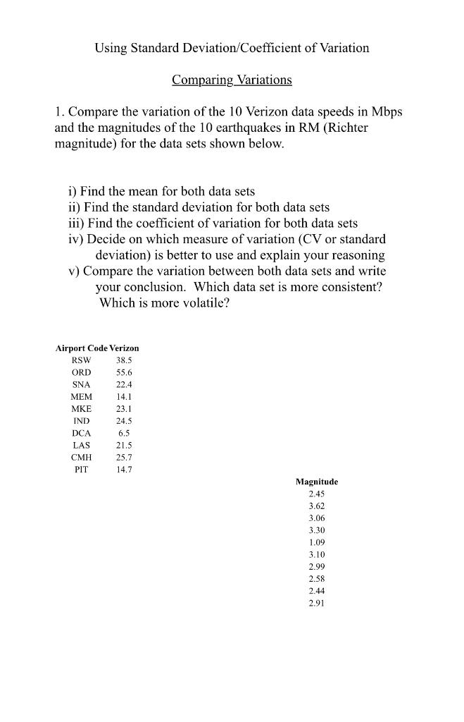 Solved Using Standard Deviation Coefficient Of Variation