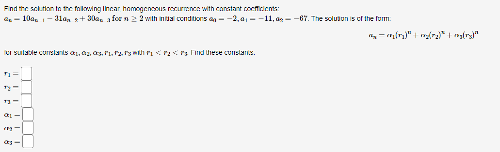 Solved an=10an−1−31an−2+30an−3 for n≥2 with initial | Chegg.com