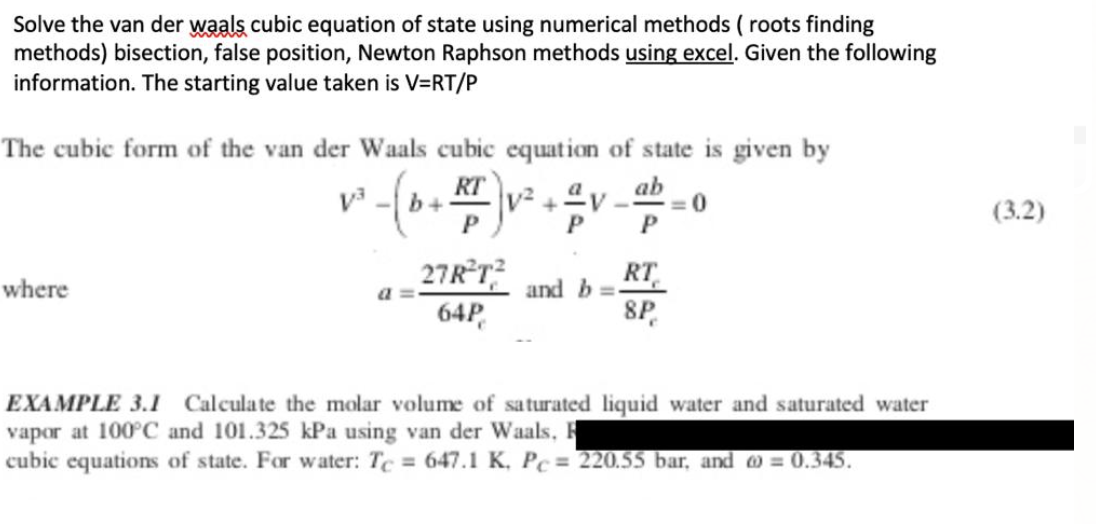 Solve the van der Waals cubic equation of state using | Chegg.com
