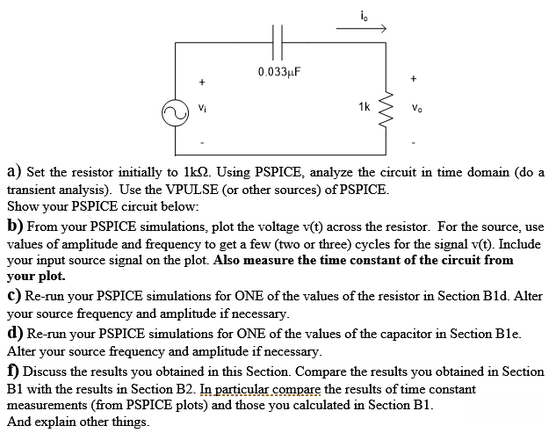 Solved 0.0334LF 1k Ve transient analysis). Use the VPULSE | Chegg.com