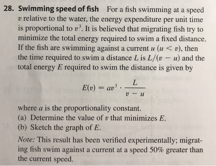 Solved 28. Swimming speed of fish For a fish swimming at a | Chegg.com
